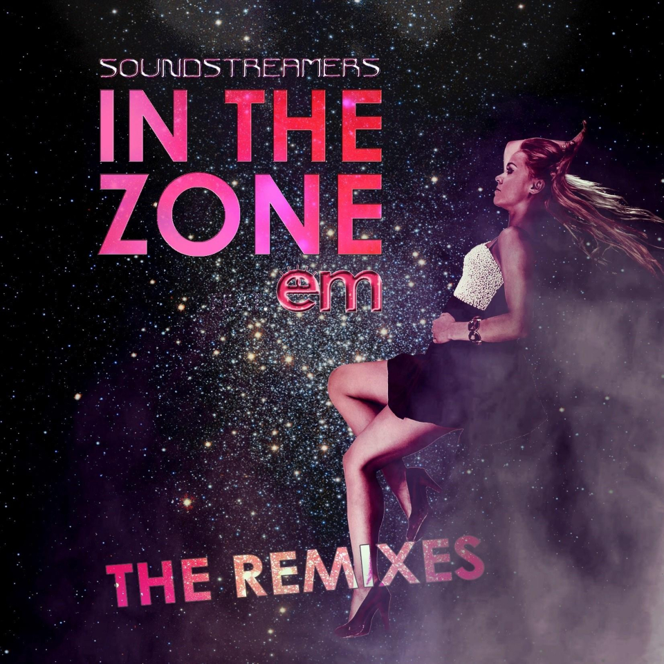 Soundstreamers Feat Em Appelgren - In the zone (Pa | OurSong